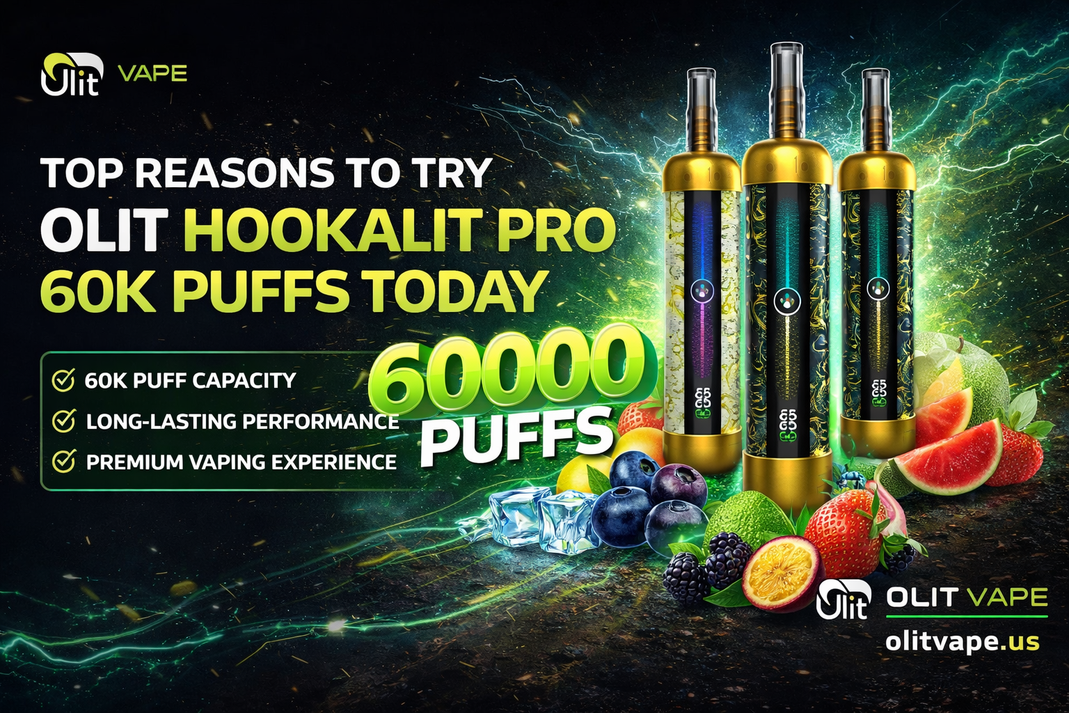 Top Reasons to Try Olit Hookalit Pro 60K Puffs Today - Olit Vape